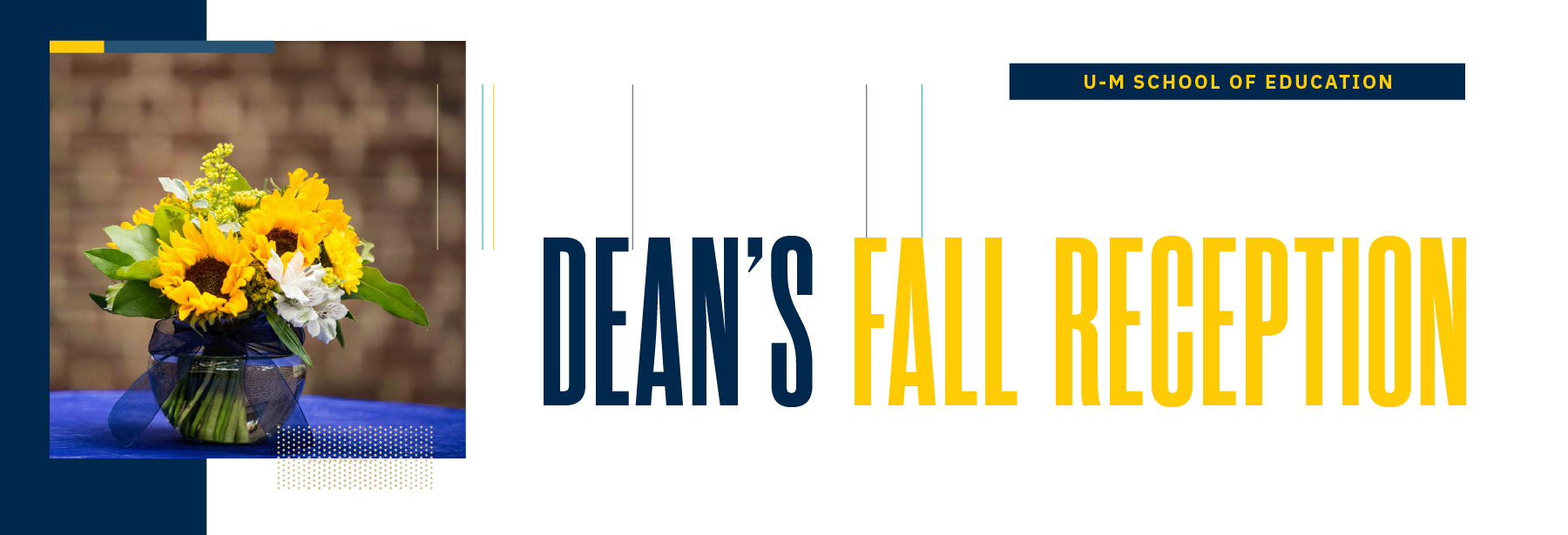 Dean's Fall Reception for Faculty & Staff | University of Michigan ...